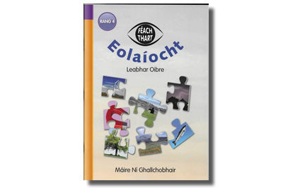Féach Thart! Rang 4. Leabhar Oibre – Eolaíocht
