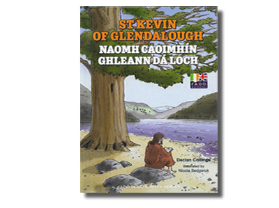 Fadó Irish Saints Series - Naomh Caoimhín Ghleann Dá Loch / St Kevin o