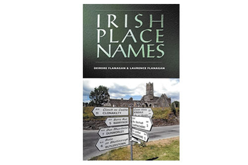 Irish Place Names le Deirdre Flanagan agus Laurence Flanagan